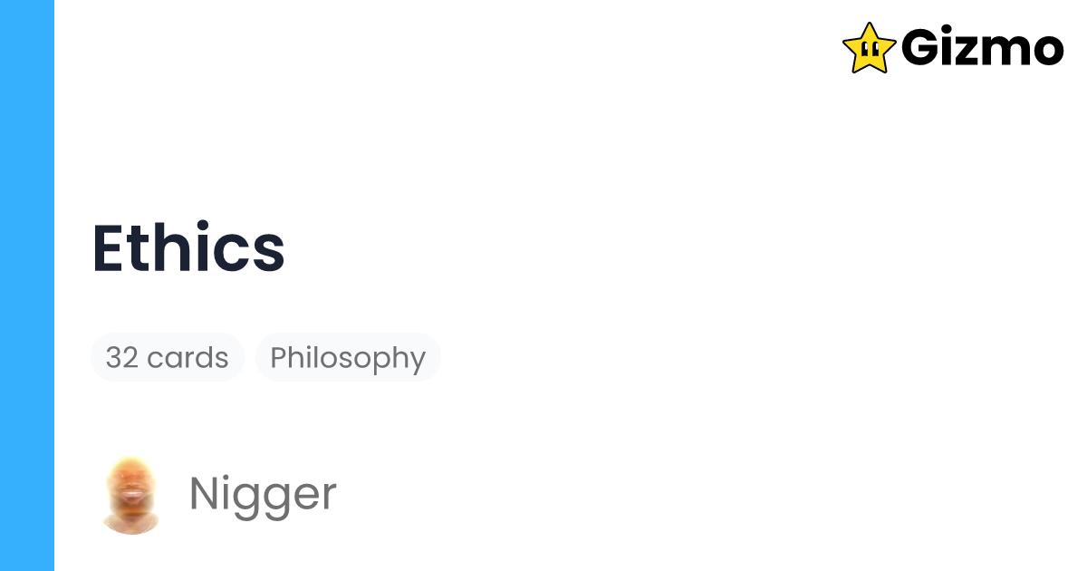 Ethics | Flashcards