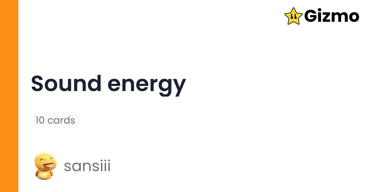 Sound Energy | Flashcards