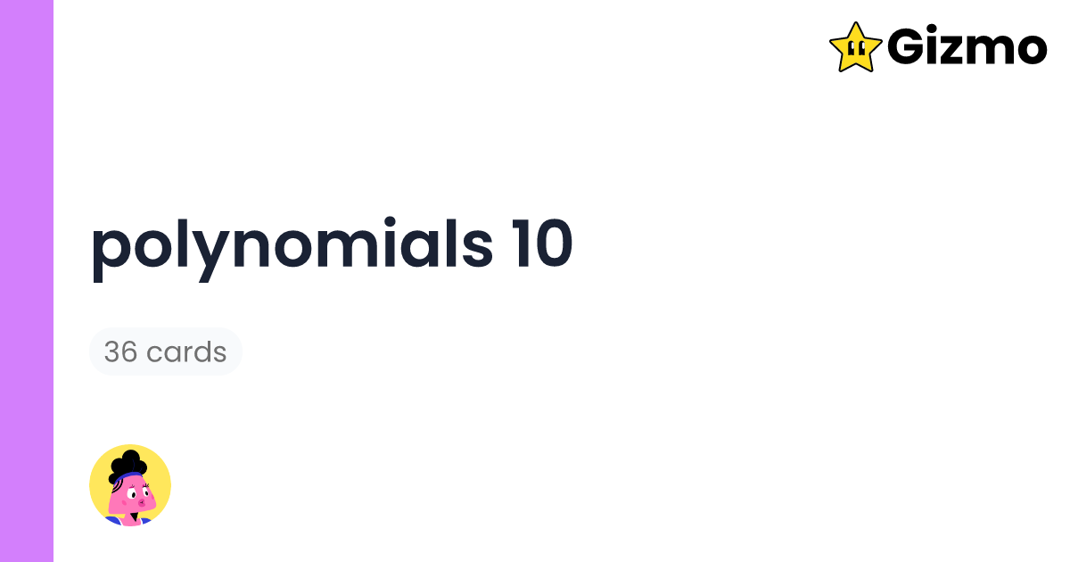Polynomials 10 | Flashcards