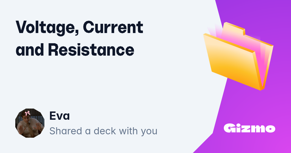 Voltage, Current and Resistance | Flashcards
