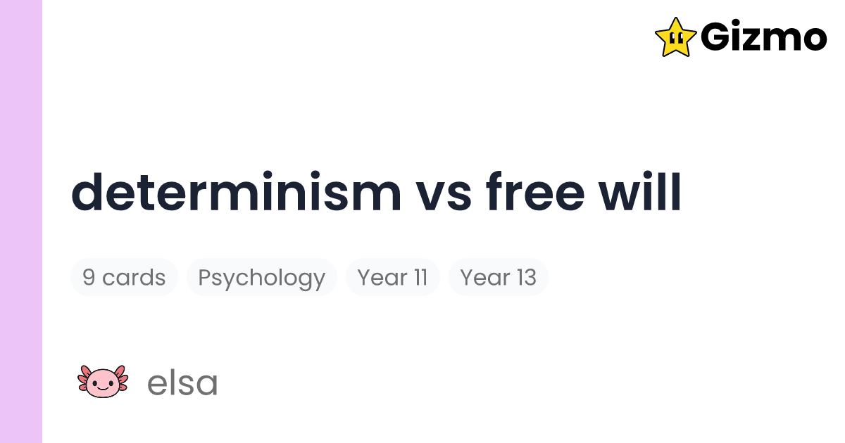 Determinism Vs Free Will | Flashcards