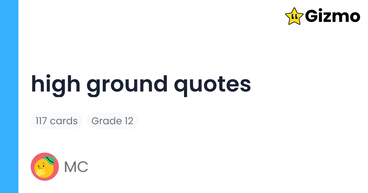 High Ground Quotes | Flashcards