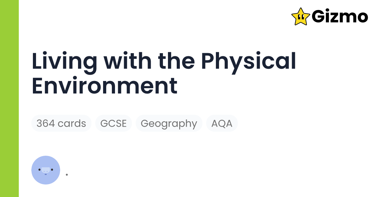 Living with the Physical Environment | Flashcards