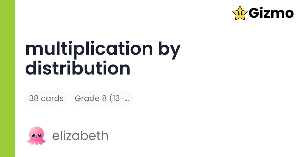 Multiplication by Distribution | Flashcards