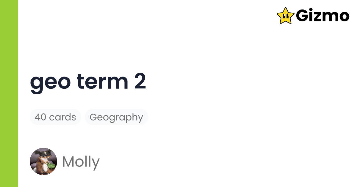 Geo Term 2 | Flashcards