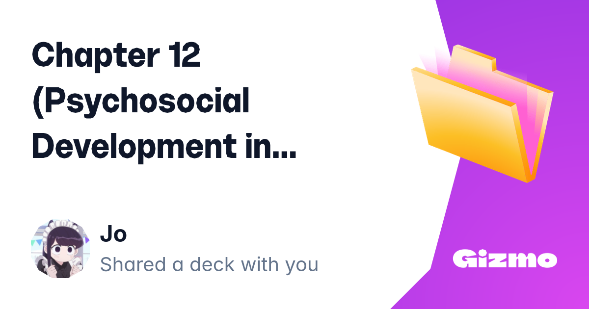 Chapter 12 (psychosocial Development in Adolescence) | Flashcards
