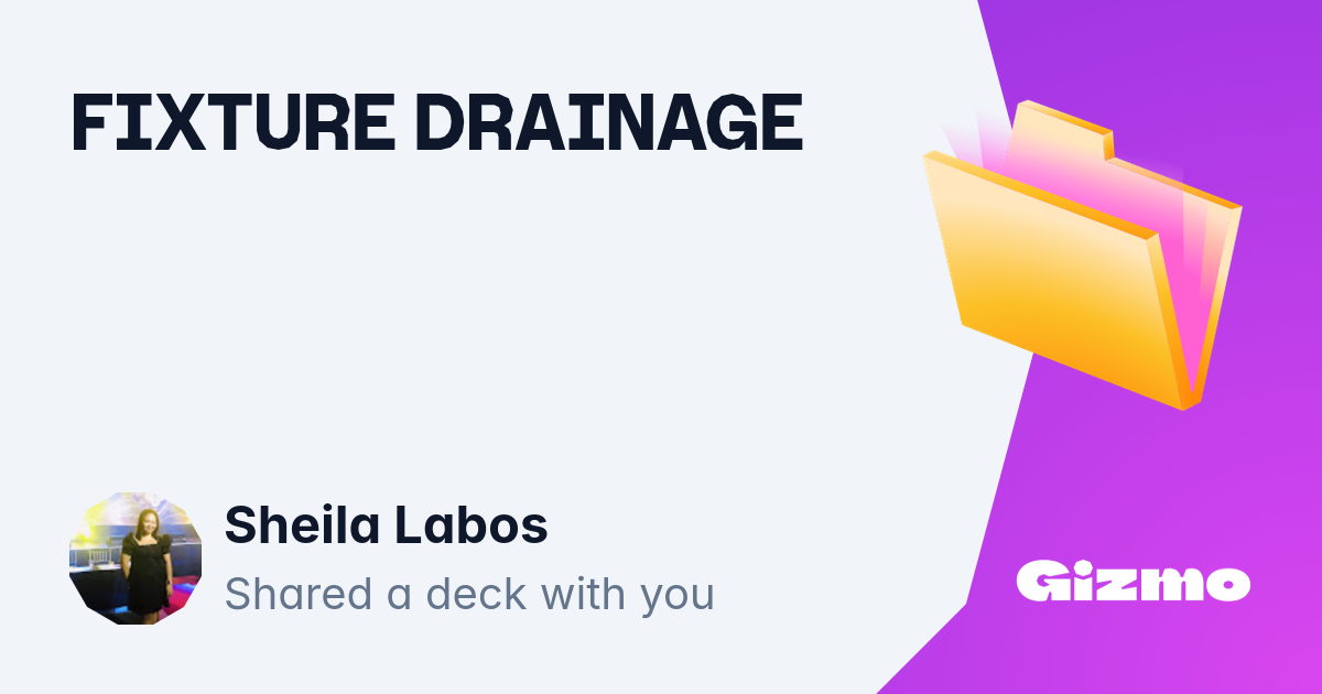 Fixture Drainage | Flashcards