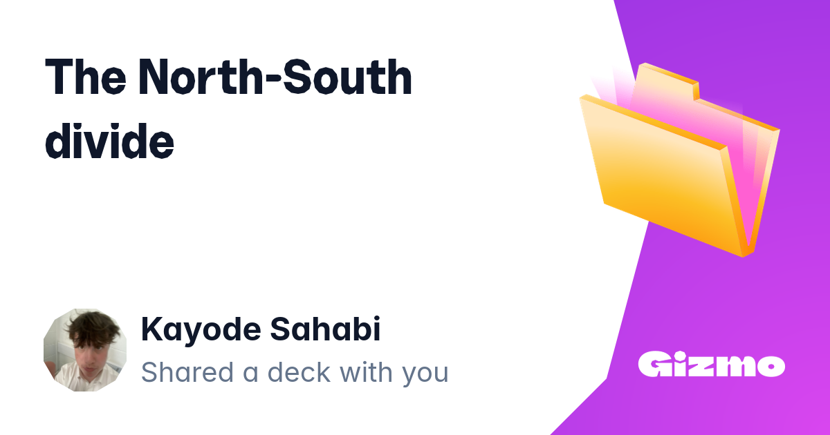 The North-south Divide | Flashcards