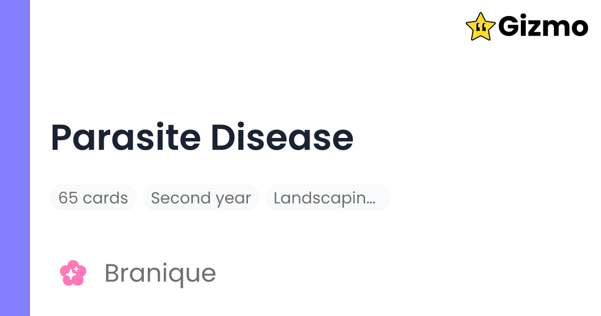 Parasite Disease | Flashcards