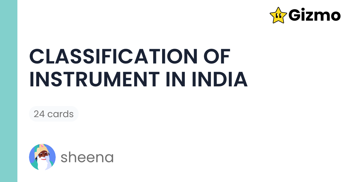 Classification Of Instrument in India | Flashcards