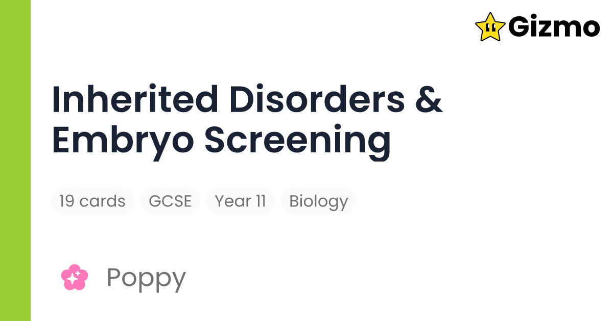 Inherited Disorders & Embryo Screening | Flashcards