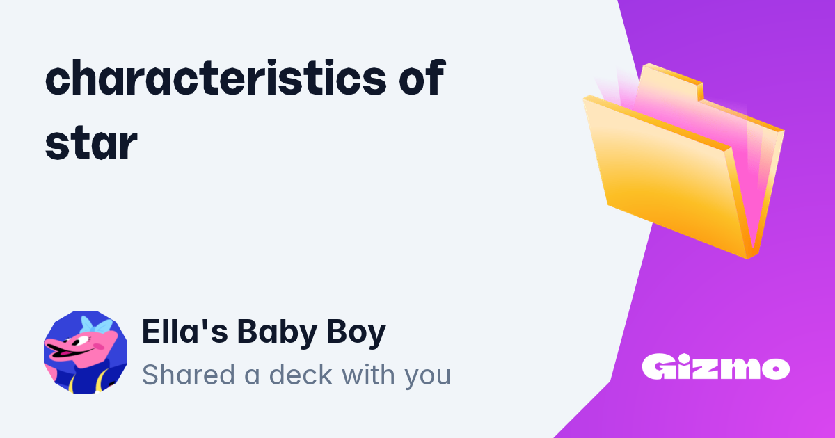 Characteristics Of Star | Flashcards