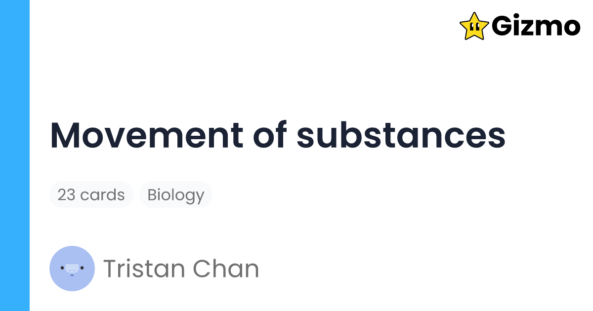 Movement Of Substances | Flashcards