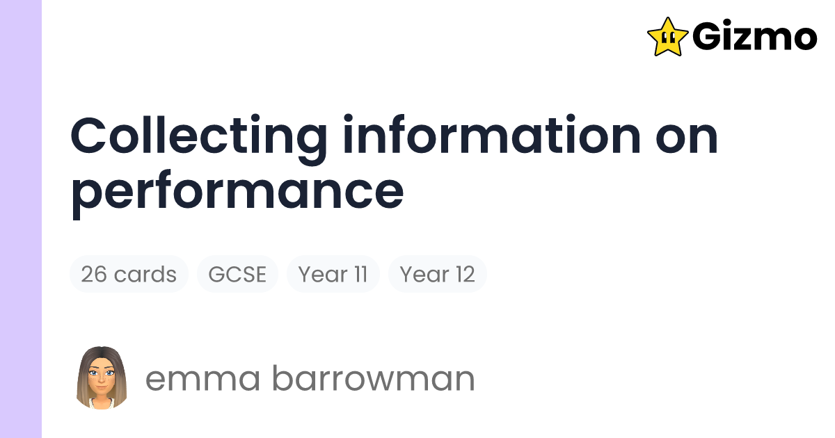 Collecting Information on Performance | Flashcards