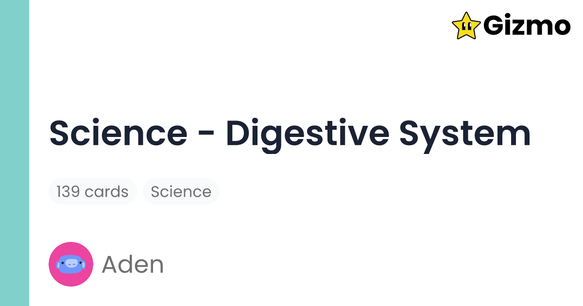 Science - Digestive System | Flashcards