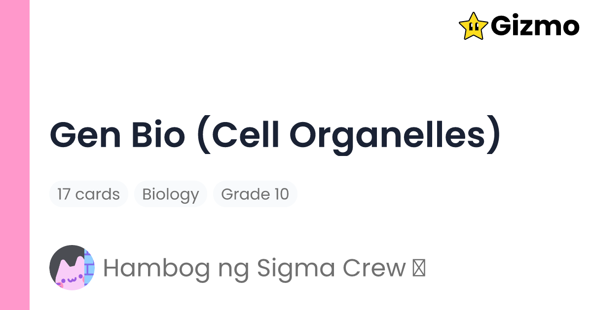 Gen Bio (cell Organelles) | Flashcards