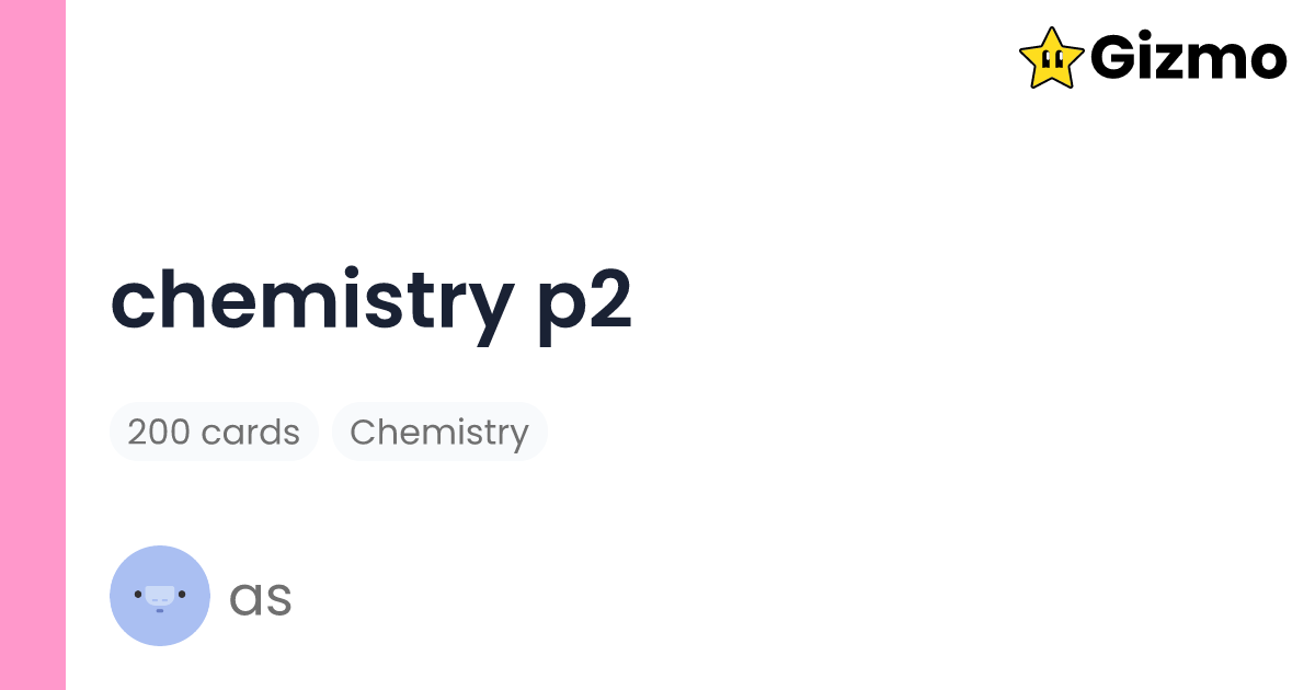 Chemistry P2 | Flashcards