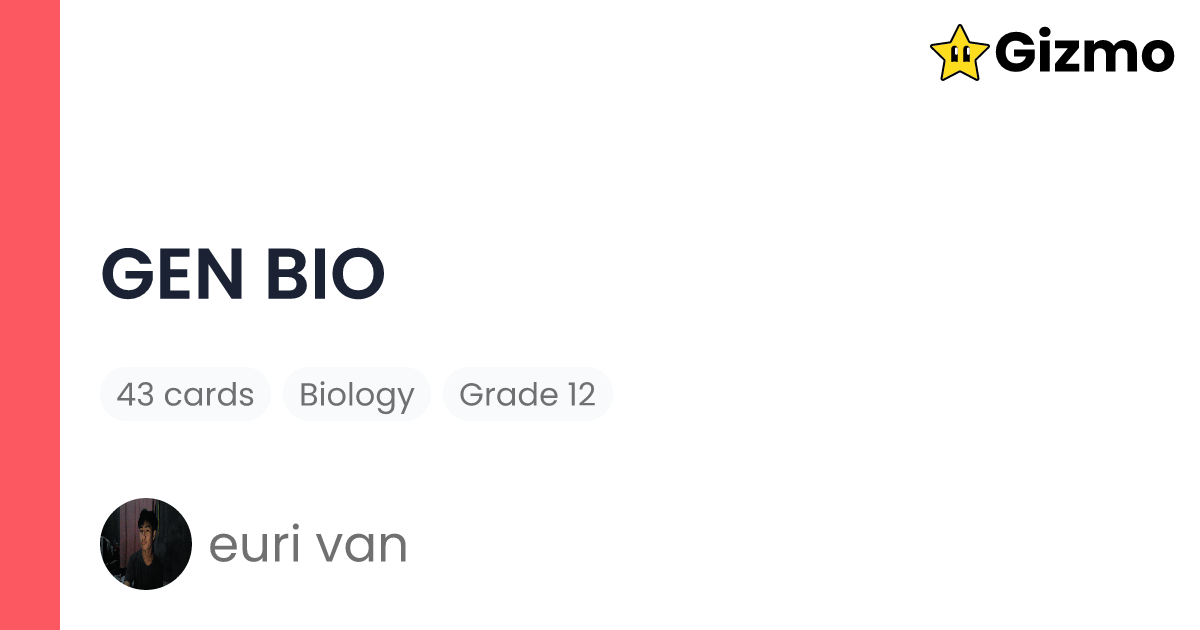 Gen Bio | Flashcards