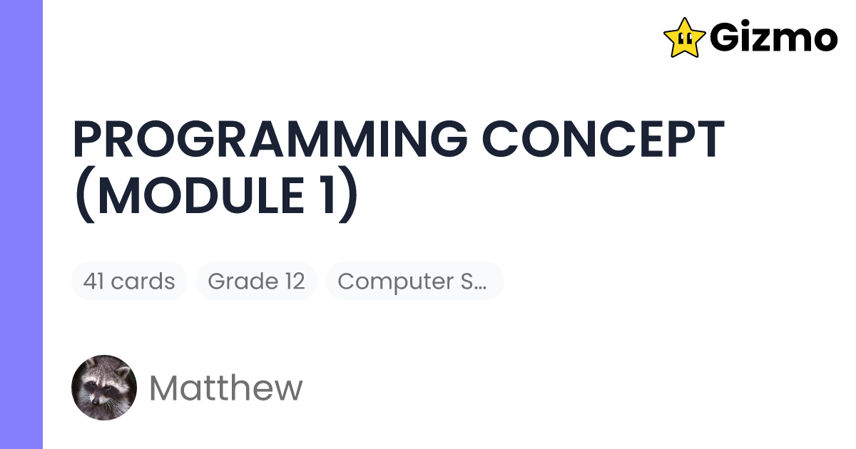 Programming Concept (module 1) | Flashcards