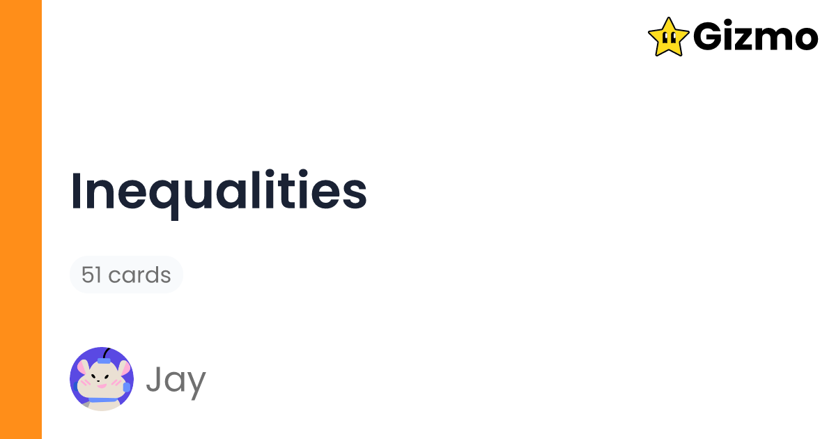 Inequalities | Flashcards