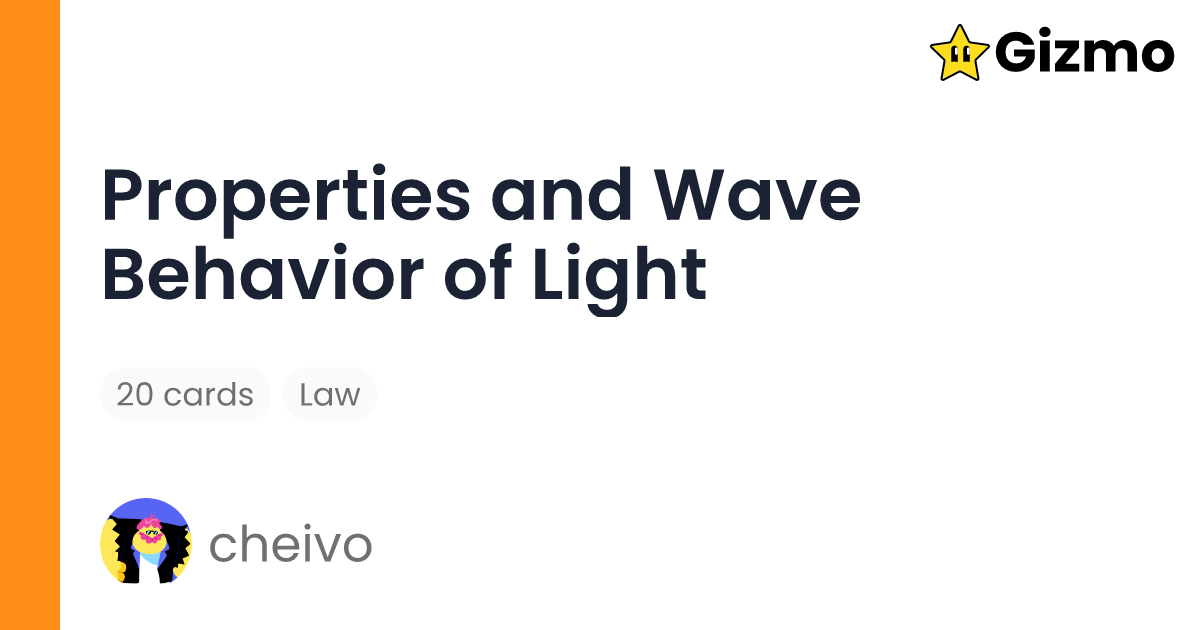 Properties and Wave Behavior Of Light | Flashcards