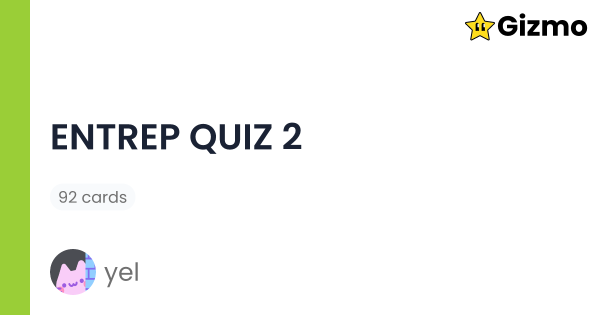 Entrep Quiz 2 | Flashcards