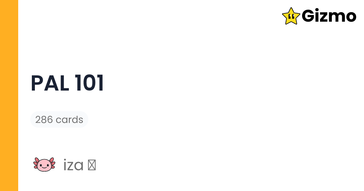 Pal 101 | Flashcards