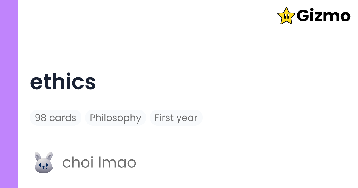 Ethics | Flashcards