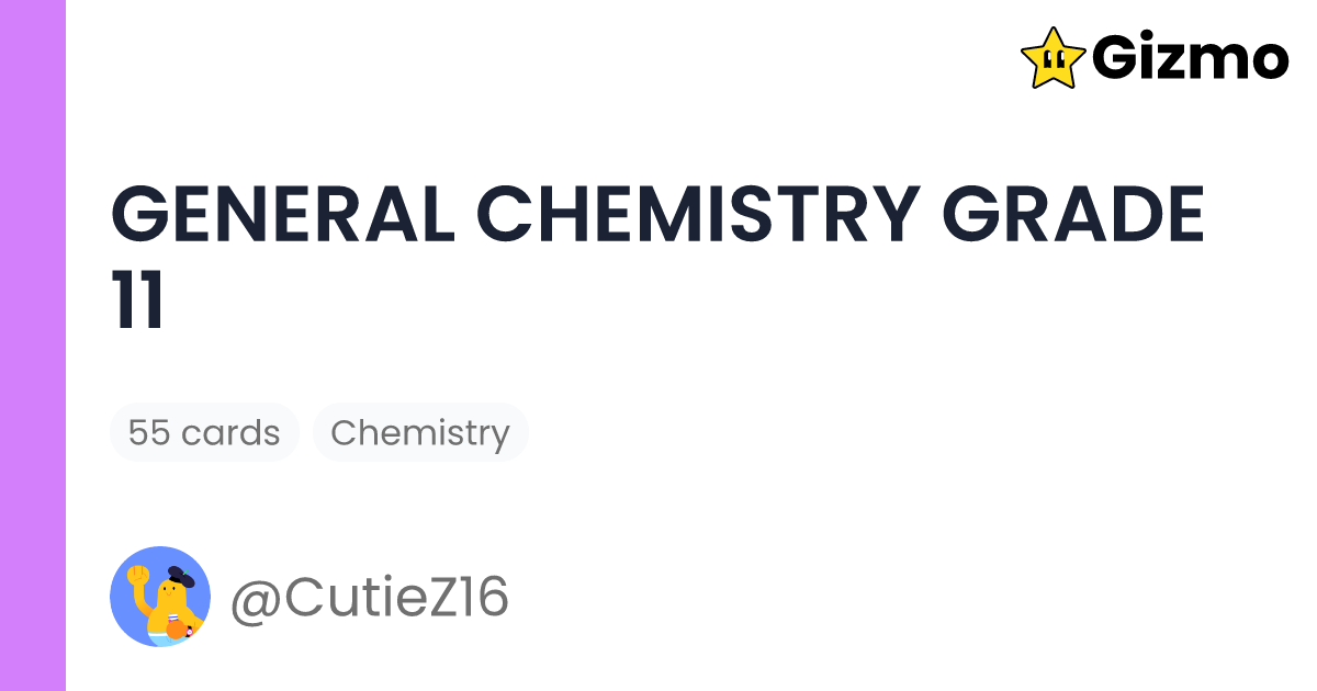 General Chemistry Grade 11 | Flashcards