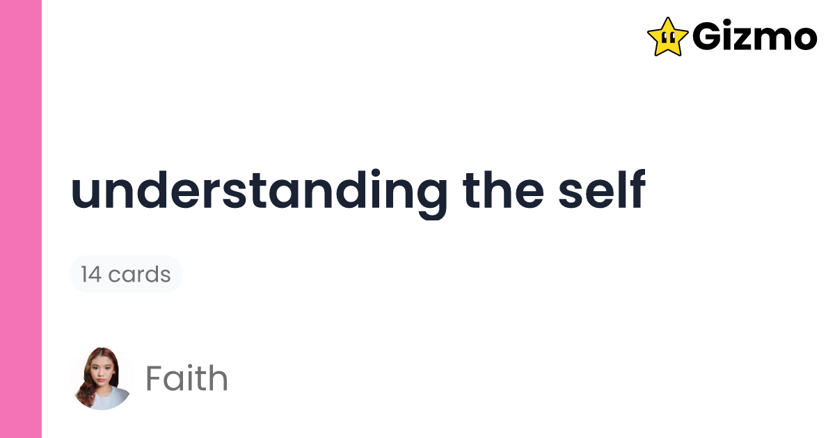 Understanding the Self | Flashcards