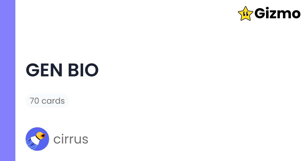 Gen Bio | Flashcards