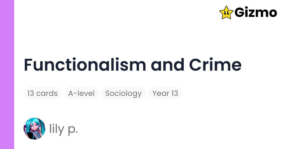 Functionalism and Crime | Flashcards