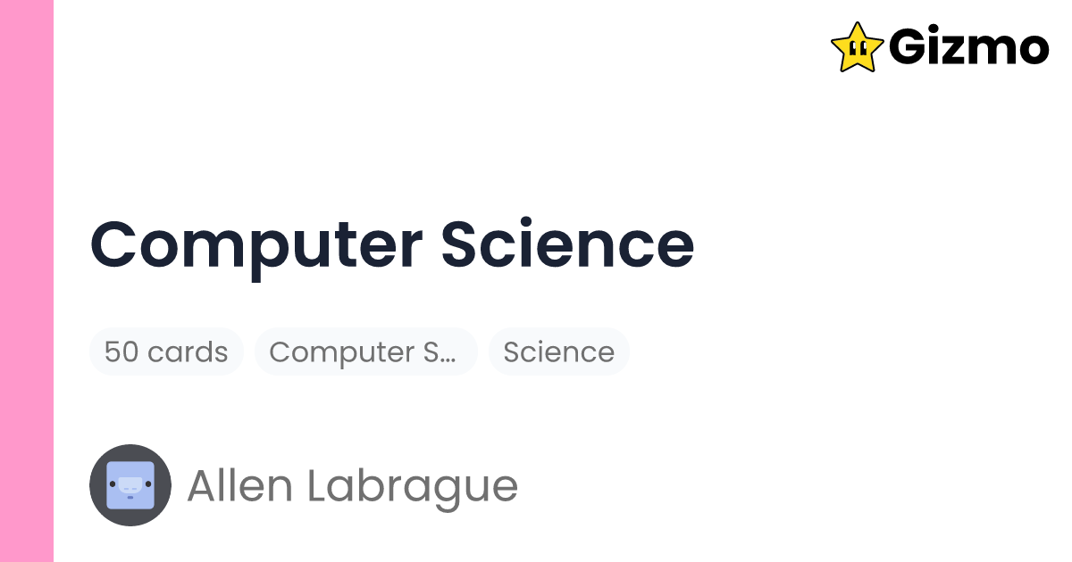 Computer Science | Flashcards
