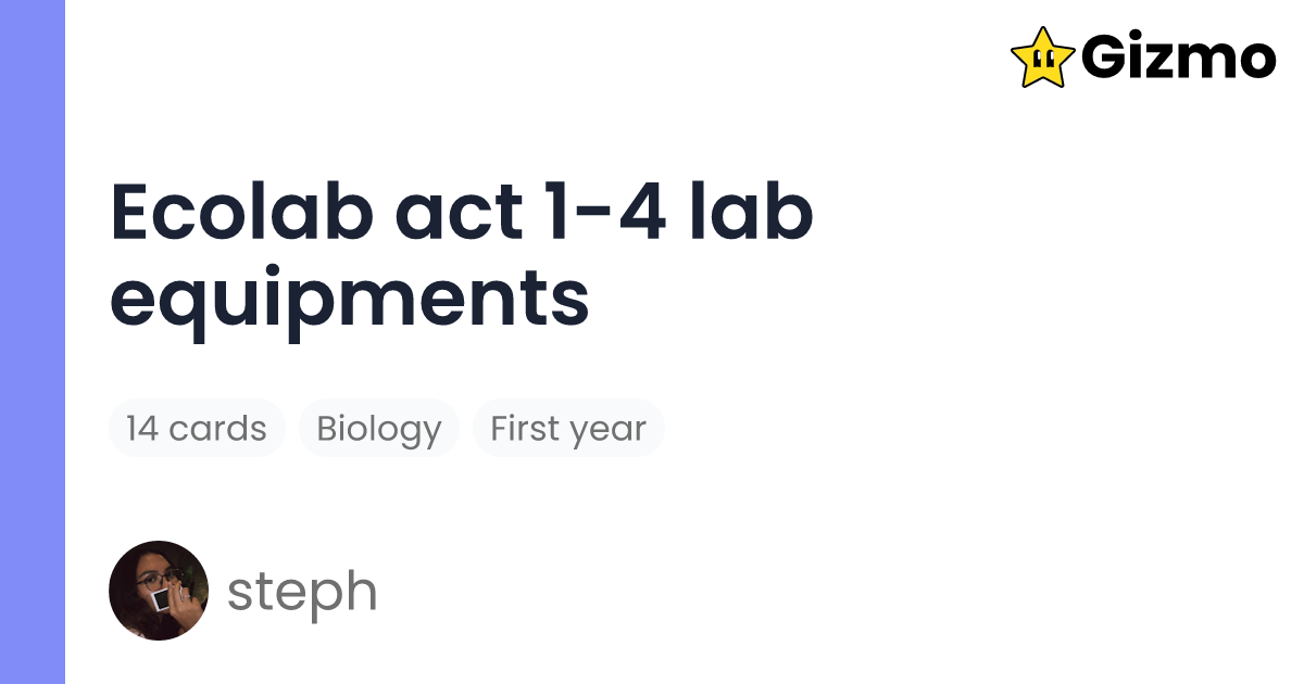 Ecolab Act 1-4 Lab Equipments | Flashcards