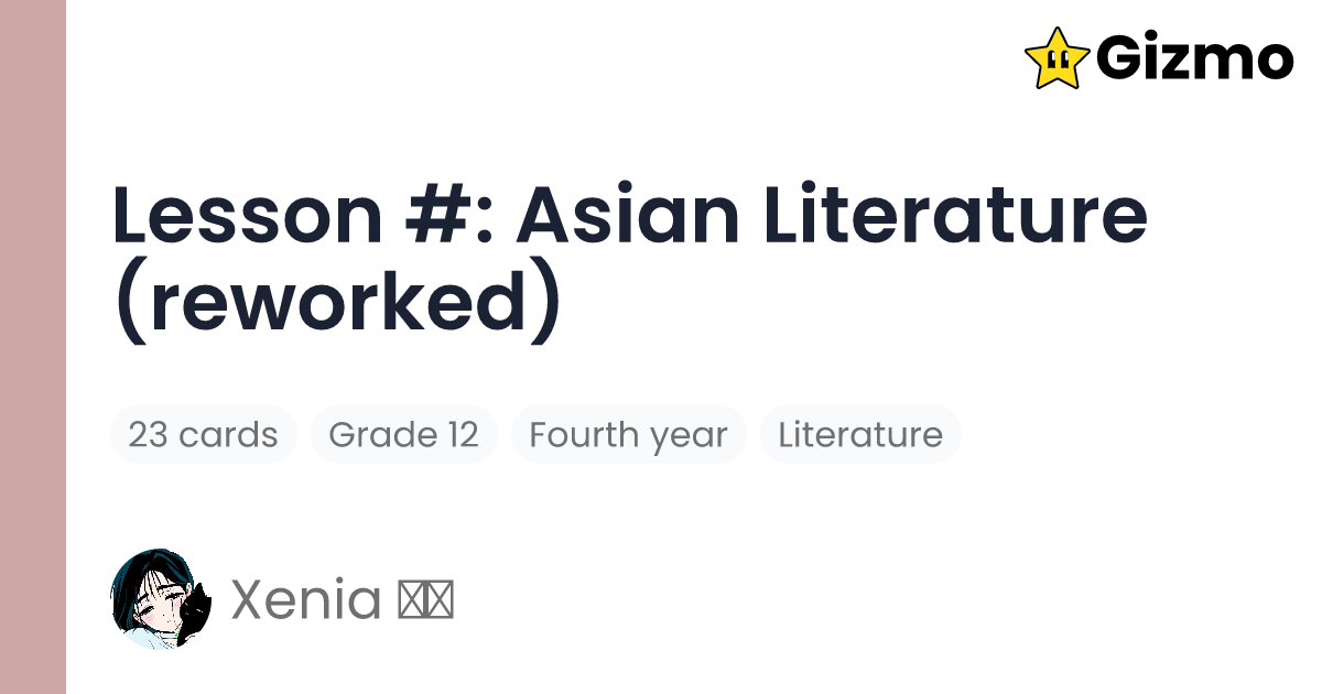 Lesson #: Asian Literature (reworked) | Flashcards