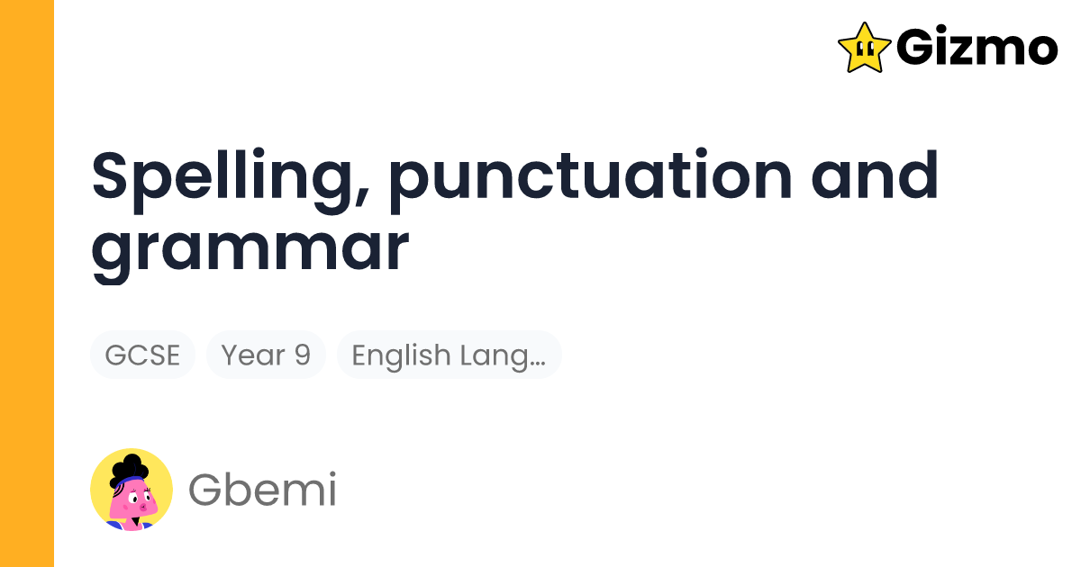 Spelling, Punctuation and Grammar | Flashcards