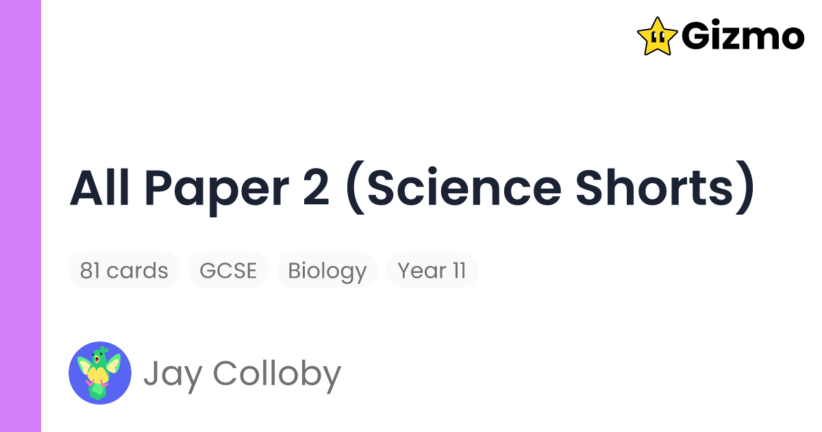 All Paper 2 (science Shorts) | Flashcards