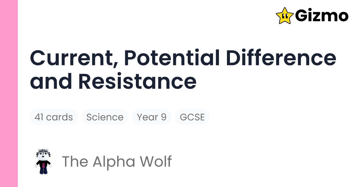 Current, Potential Difference and Resistance | Flashcards