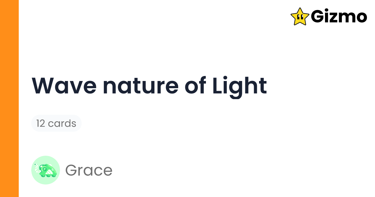 Wave Nature Of Light | Flashcards