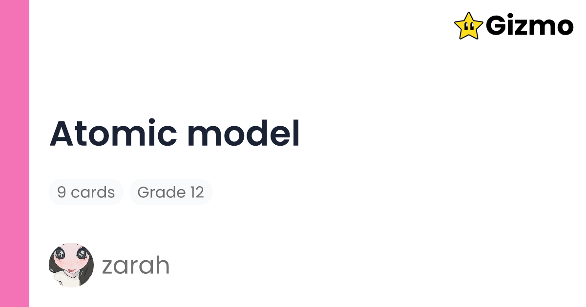 Atomic Model | Flashcards
