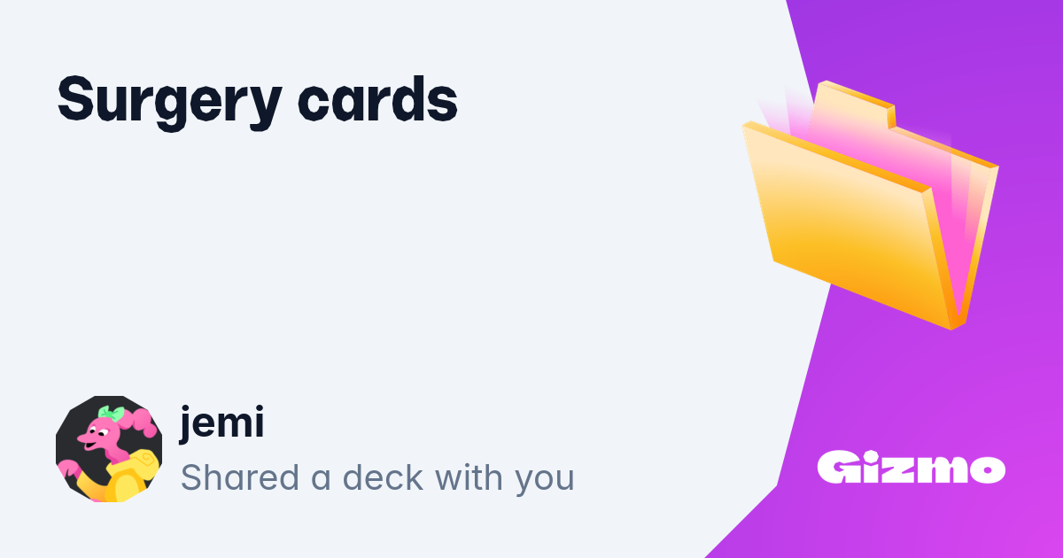 Surgery Cards | Flashcards
