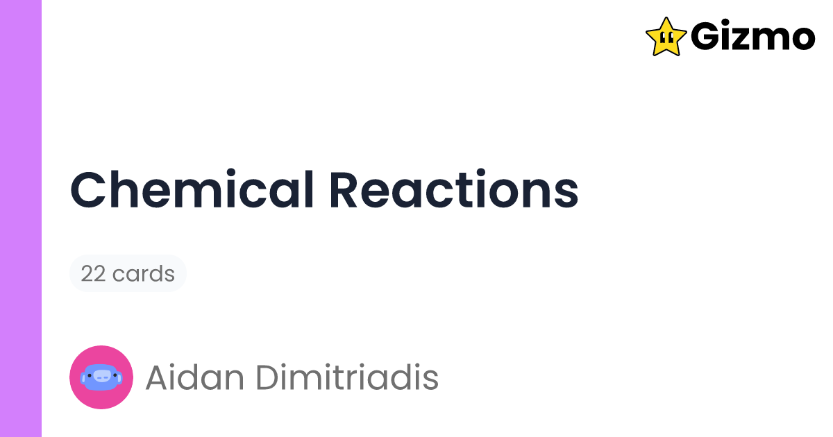 Chemical Reactions | Flashcards