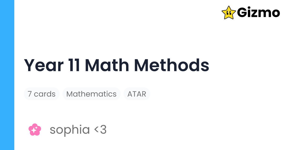 Year 11 Math Methods | Flashcards