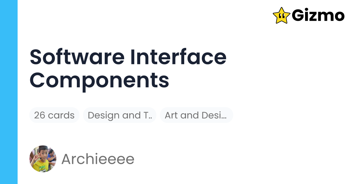 Software Interface Components | Flashcards