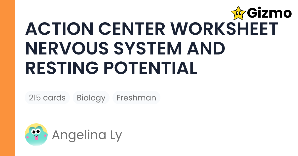 Action Center Worksheet Nervous System and Resting Potential | Flashcards