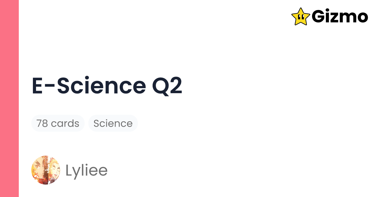 E-science Q2 | Flashcards