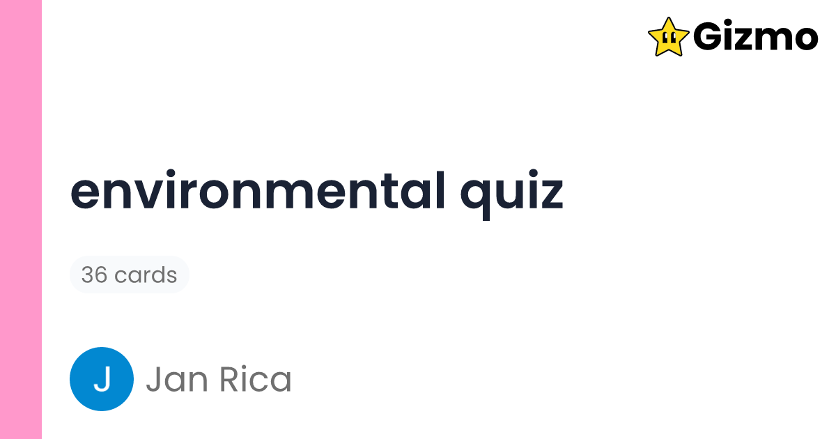 Environmental Quiz | Flashcards