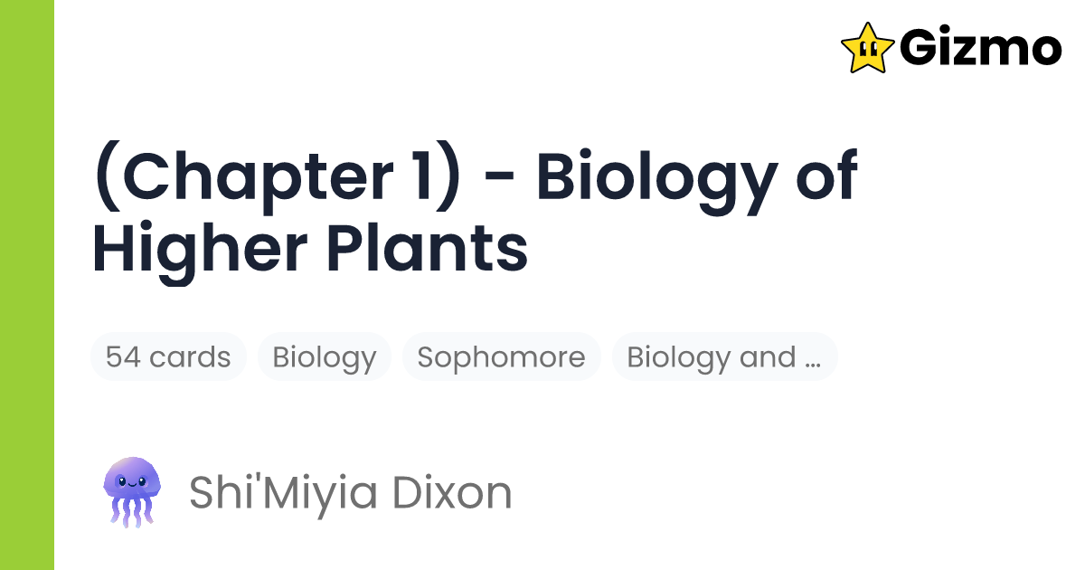 (chapter 1) - Biology Of Higher Plants | Flashcards