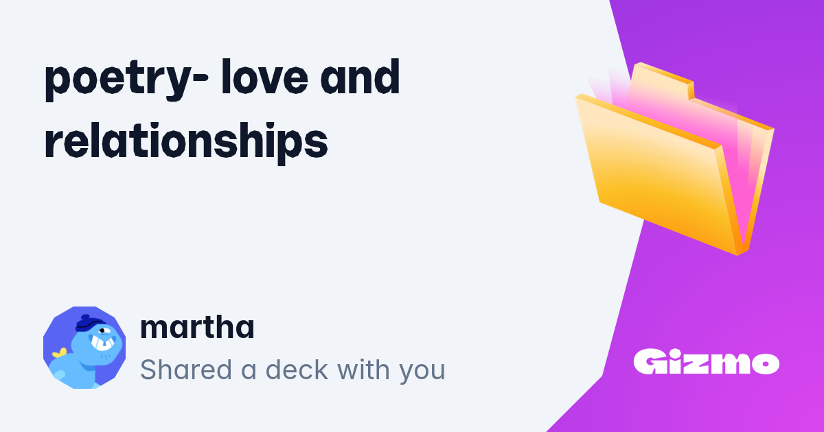 Poetry- Love and Relationships | Flashcards