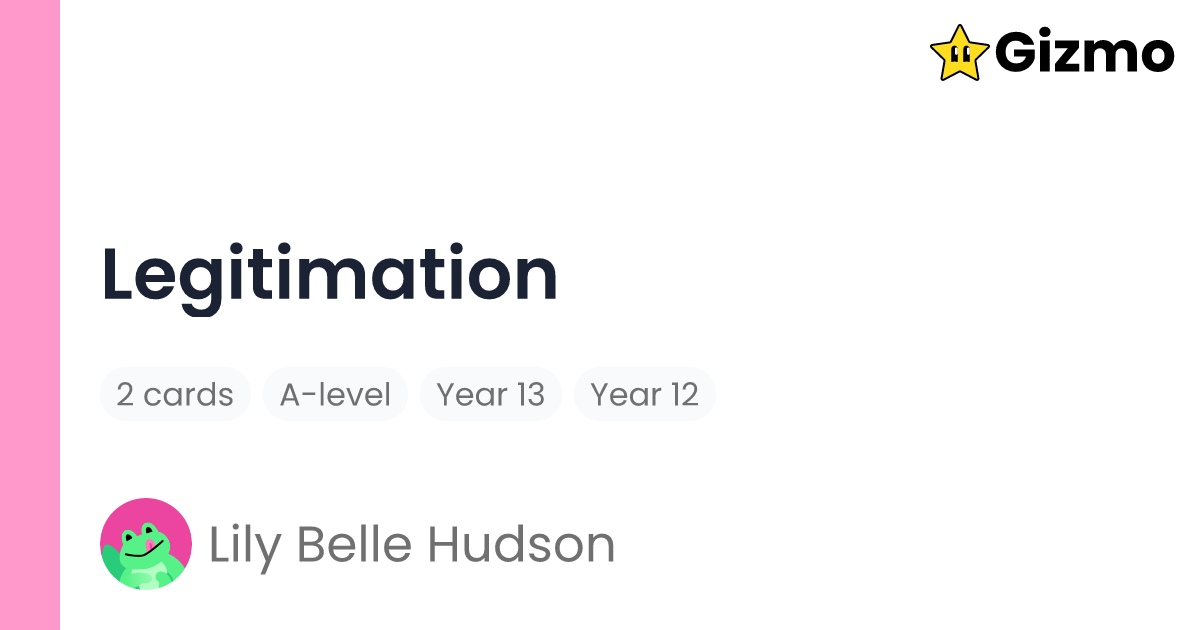 Legitimation | Flashcards